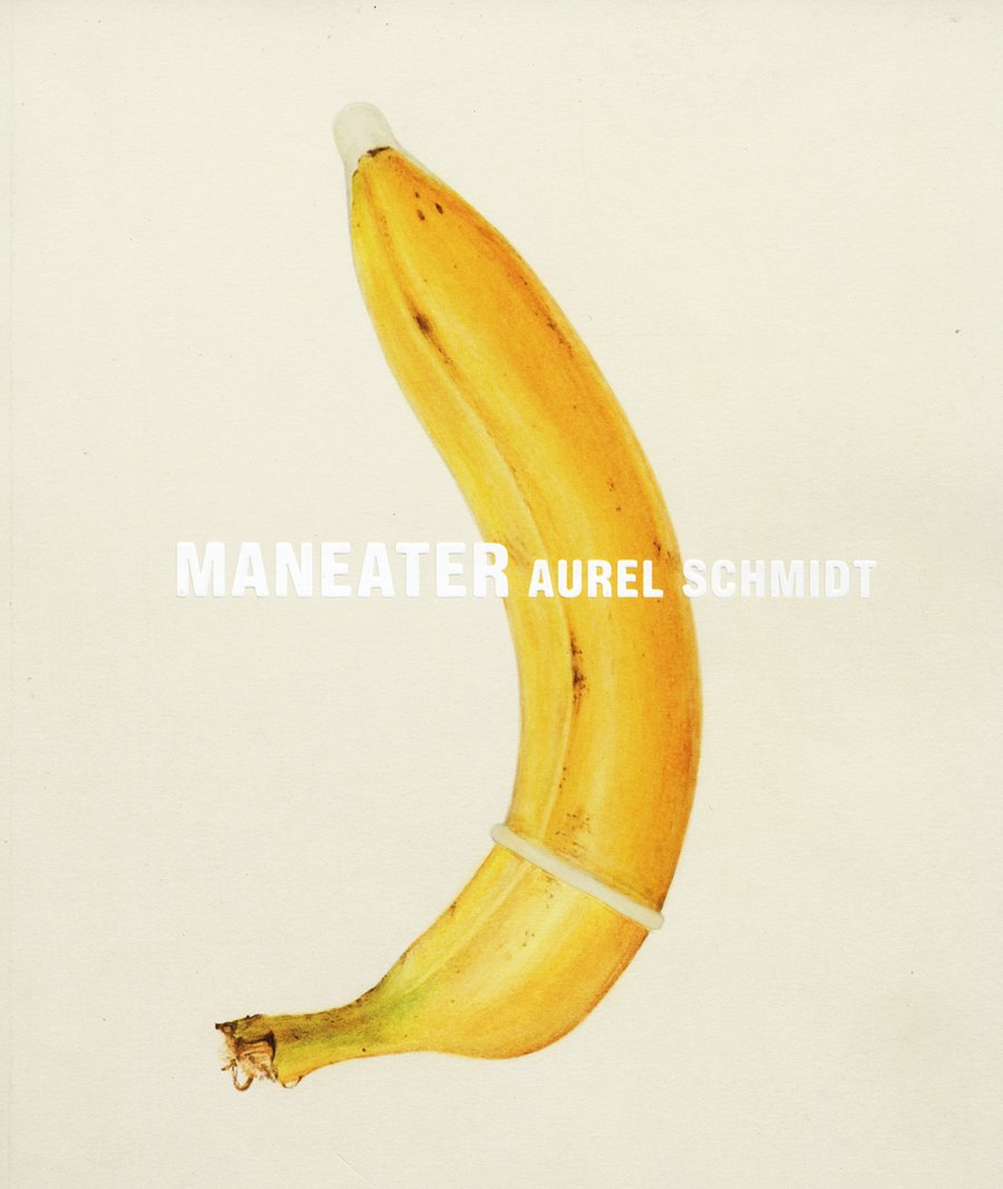 Aurel Schmidt: Man Eater: Schmidt, Aurel, Grayson, Kathy: 9780981577142 ...