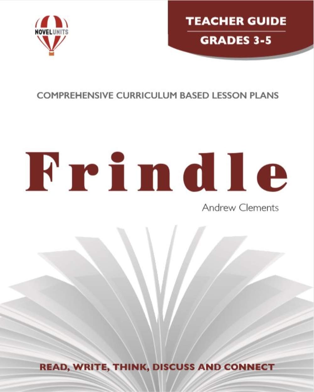 Frindle - Teacher Guide by Novel Units: Novel Units: 9781581307146 ...