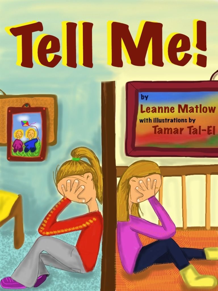 TELL ME!: Leanne Matlow: 9780987692917: Amazon.com: Books