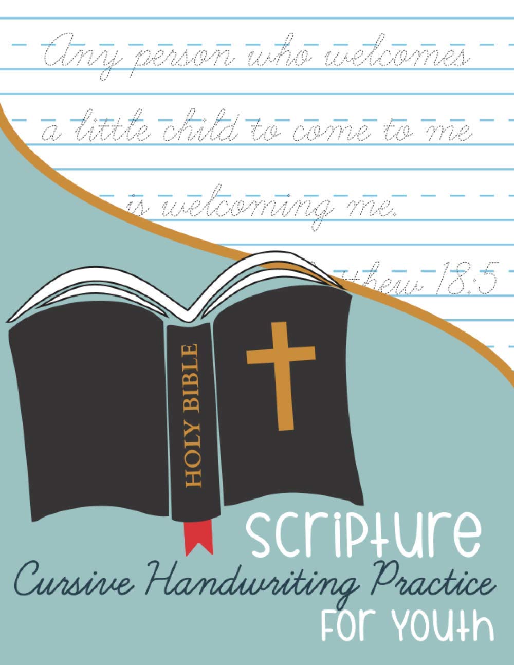 Bible Scripture Cursive Handwriting Practice: for Youth: Journals ...