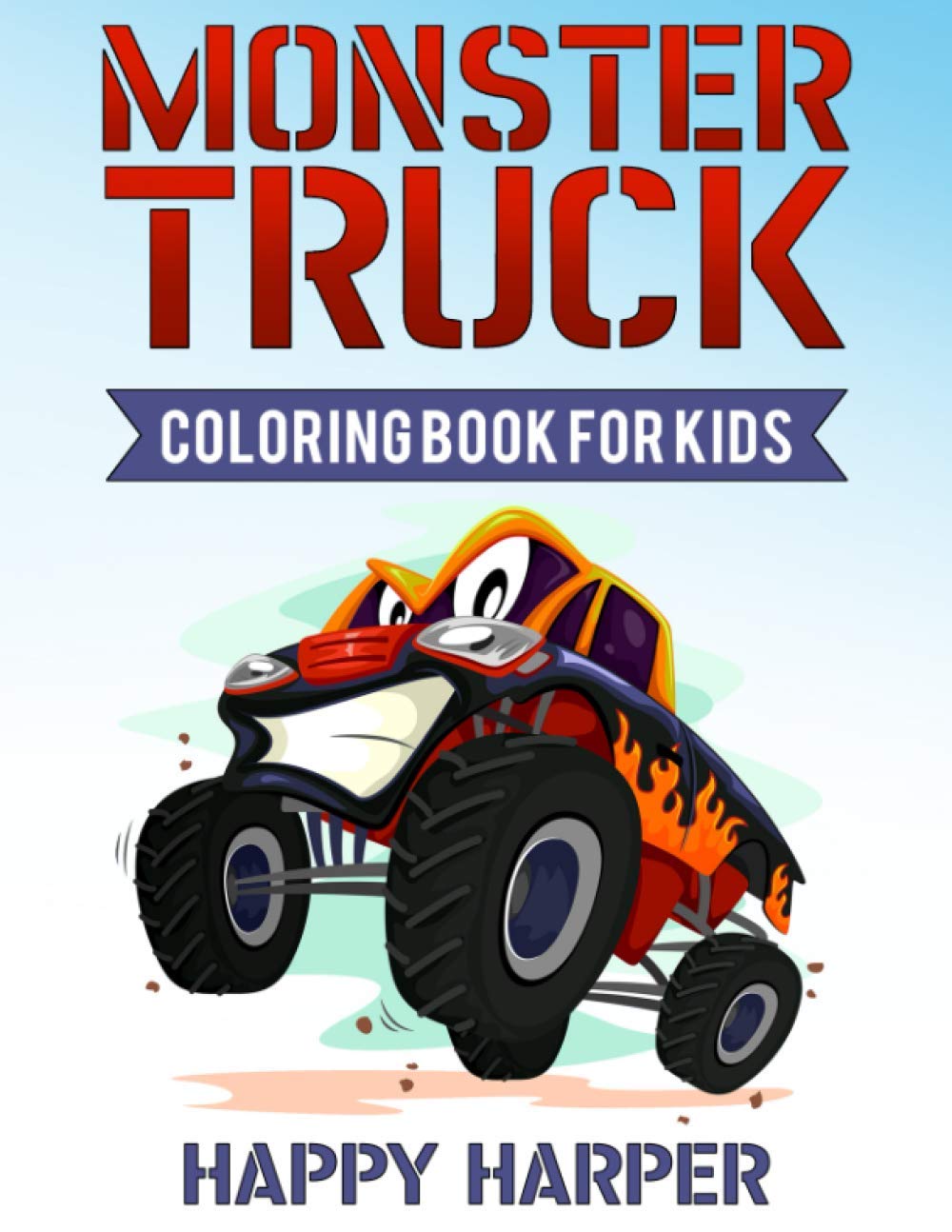 Buy Monster Truck Coloring Book for Kids: Big & Fun Truck Designs To ...