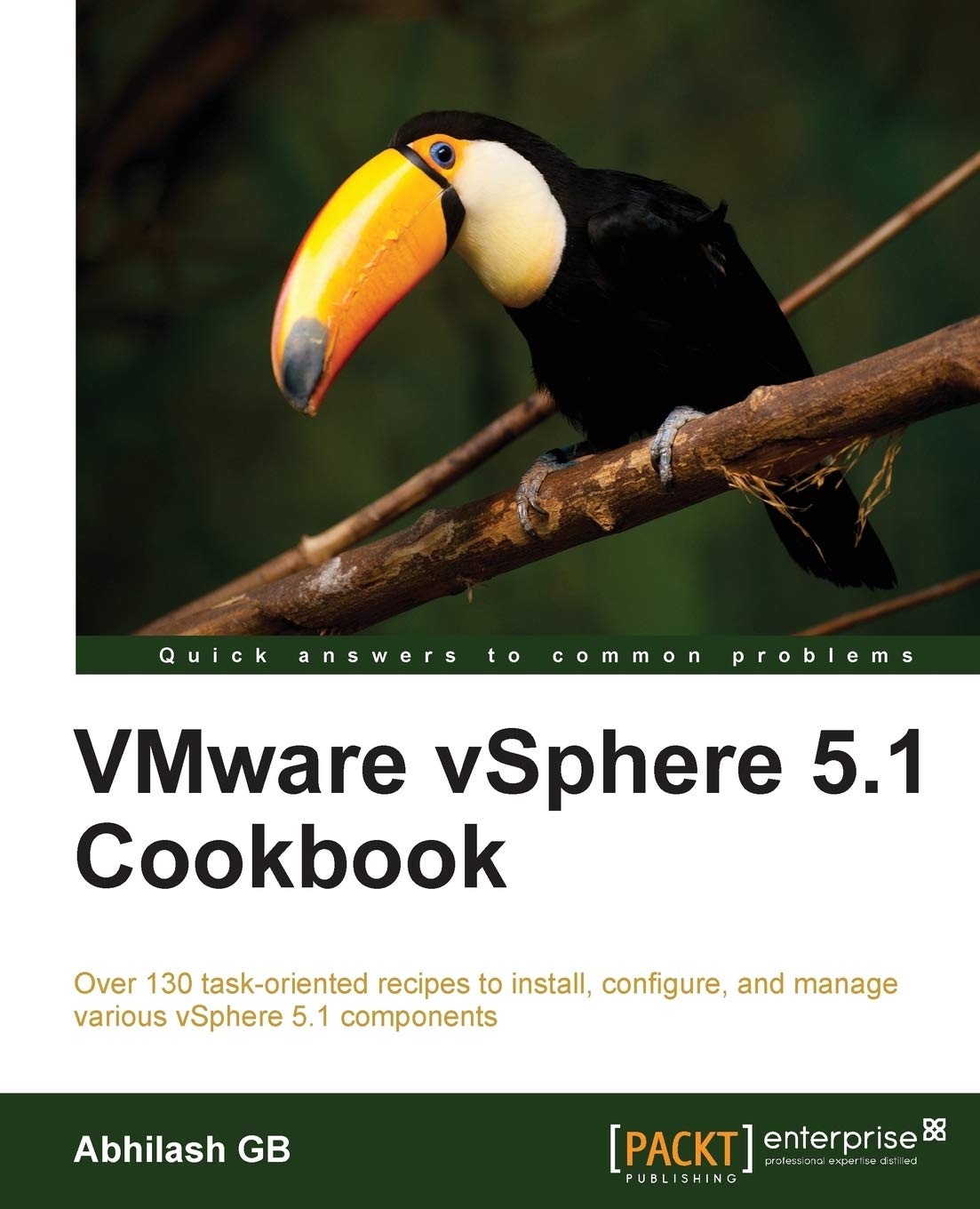 Vmware Vsphere 5.1 Cookbook: Abhilash, G. B.: 9781849684026: Amazon.com: Books
