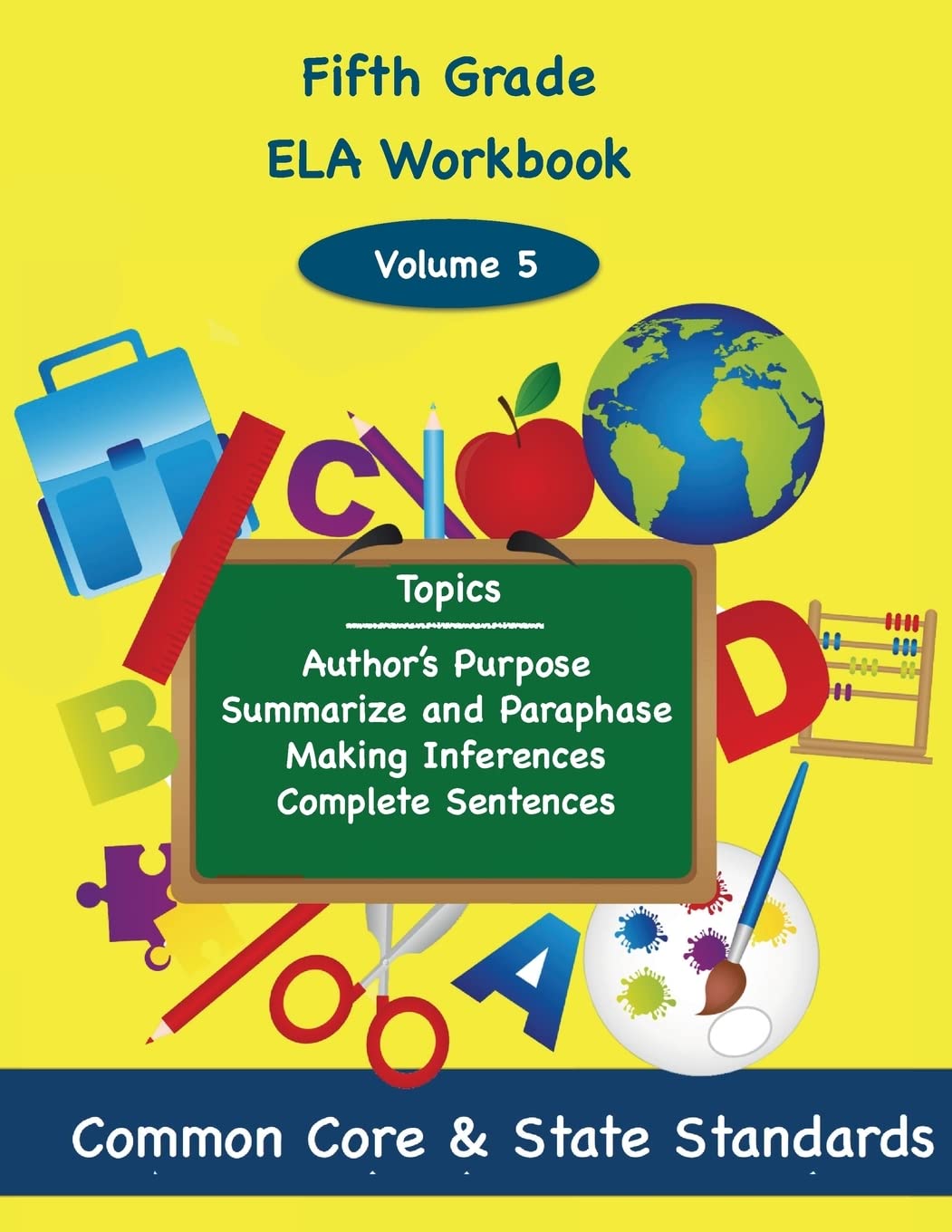 Fifth Grade ELA Volume 5: Author's Purpose, Summarize and Paraphrase ...