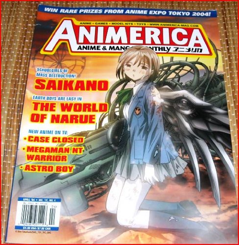 Animerica Anime and Manga Monthly Vo. 12 No. 4 April 2004: Various ...