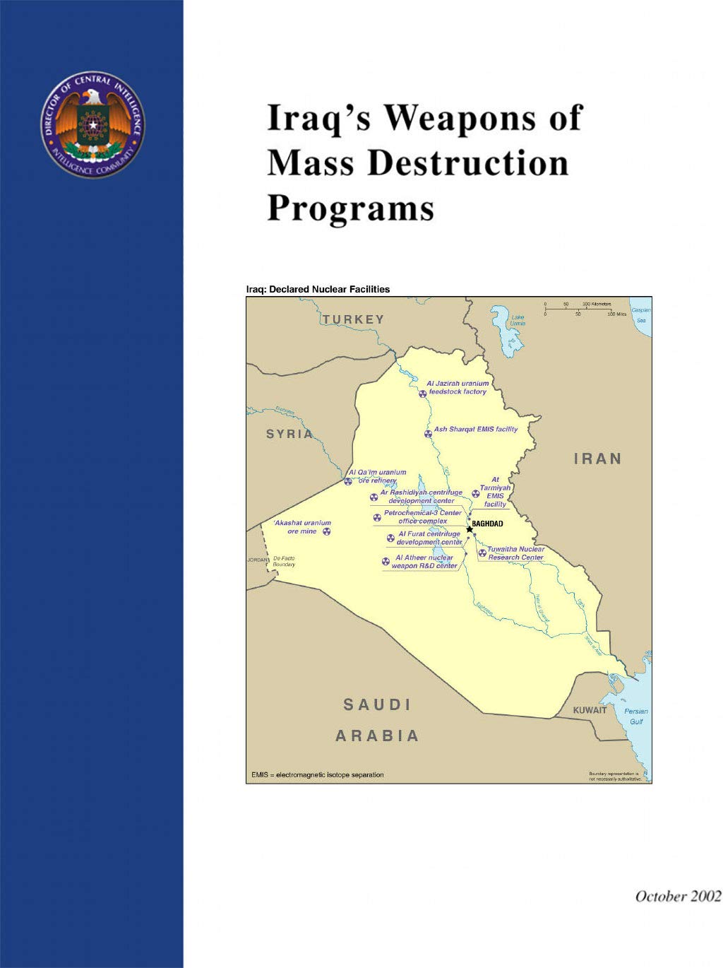 Iraq's Weapons of Mass Destruction Programs - Kindle edition by Central ...