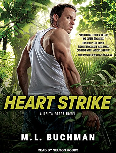 Heart Strike (Delta Force): Buchman, M. L., Hobbs, Nelson ...