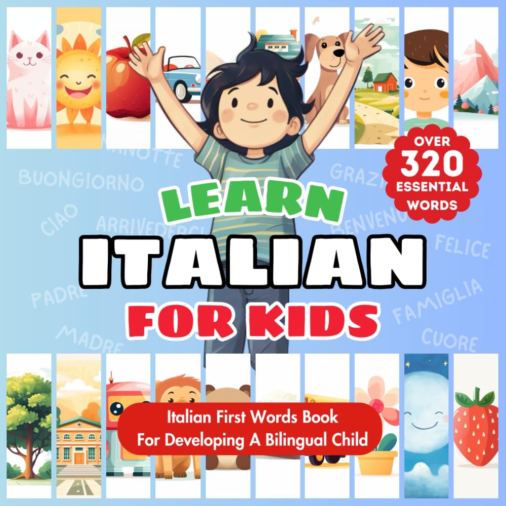 Learn Italian for Kids: Italian-English Bilingual Language Learning ...