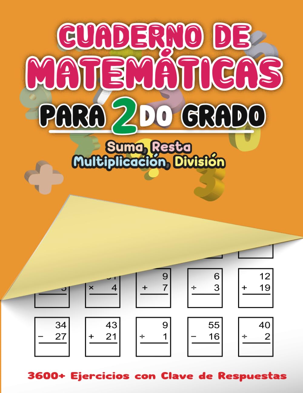 Amazon.com: Cuaderno de Matemáticas para 2do Grado: Suma, Resta ...