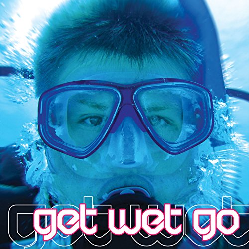 Play VA Get Wet Go by VARIOUS ARTISTS on Amazon Music