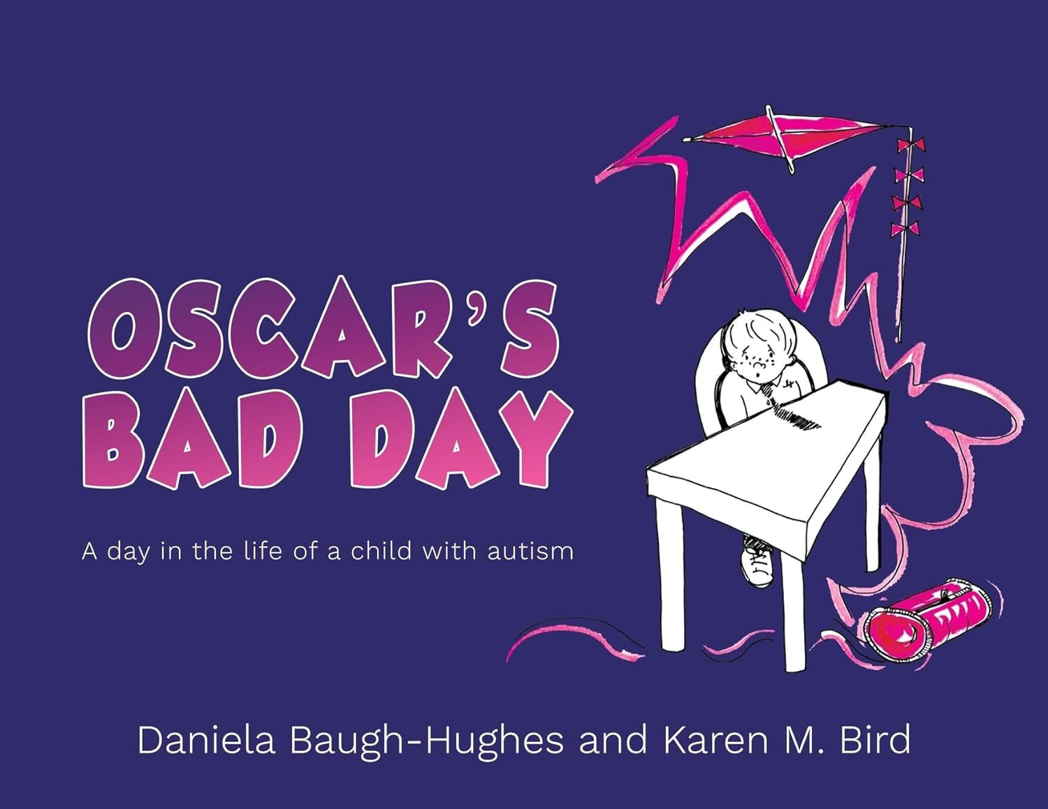 Oscar's Bad Day: Baugh-Hughes, Daniela, Bird, Karen M: 9781398485747 ...