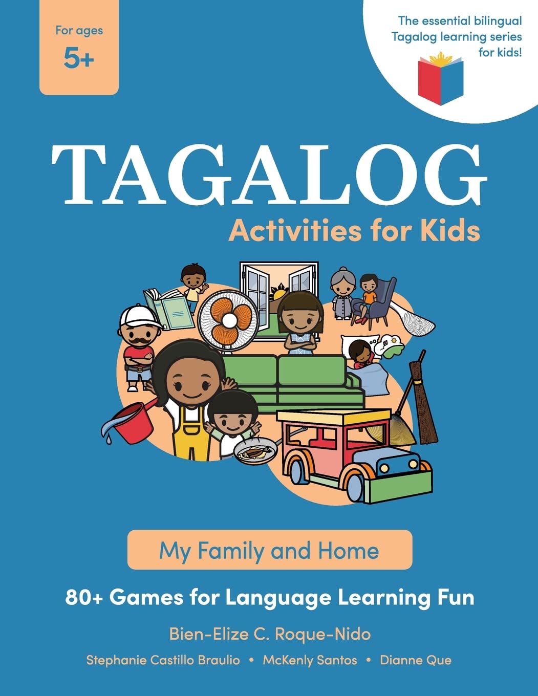 Tagalog Activities for Kids – My Family and Home: 80+ Games for ...
