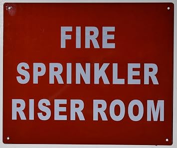 Amazon.com : FIRE SPRINKLER RISER ROOM SIGN (REFLECTIVE 10X12 INCH ...