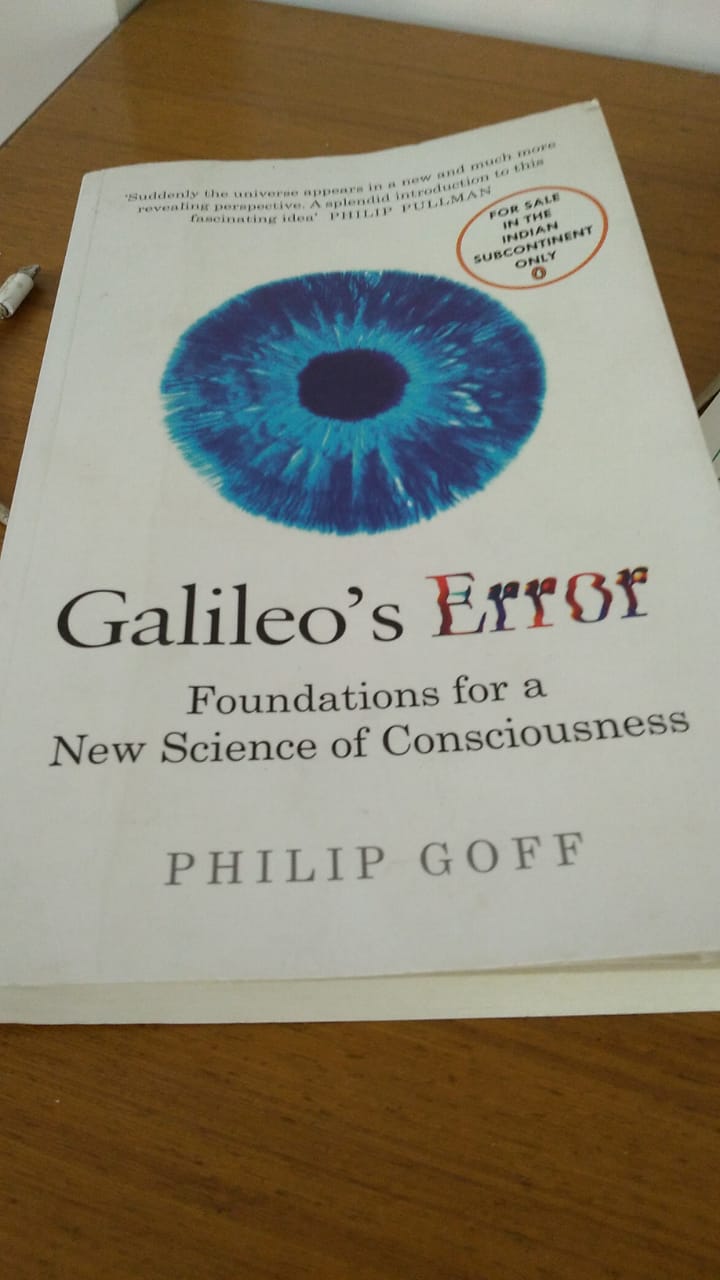 Buy Galileo's Error: Foundations for a New Science of Consciousness ...
