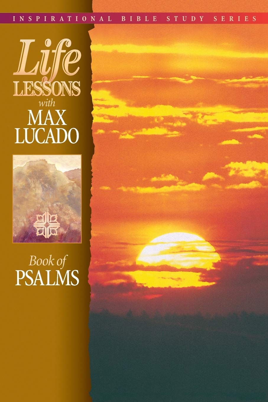 Life Lessons with Max Lucado: Book Of Psalms: Lucado, Max ...