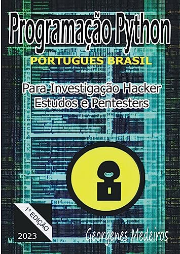 Lelivros - programa-o-python-para-investiga-o-hacker-e-pentesters - 2025
