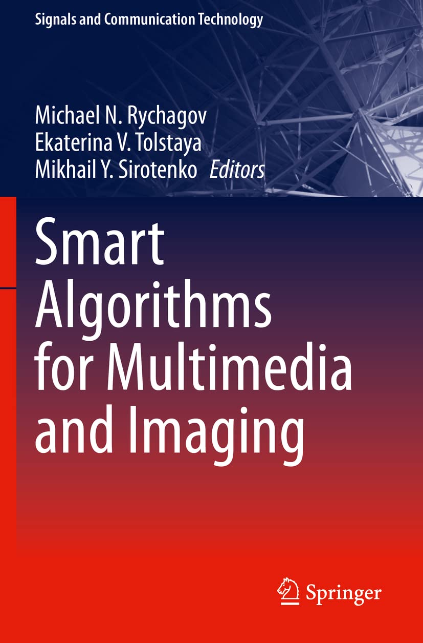 Buy Smart Algorithms for Multimedia and Imaging (Signals and ...