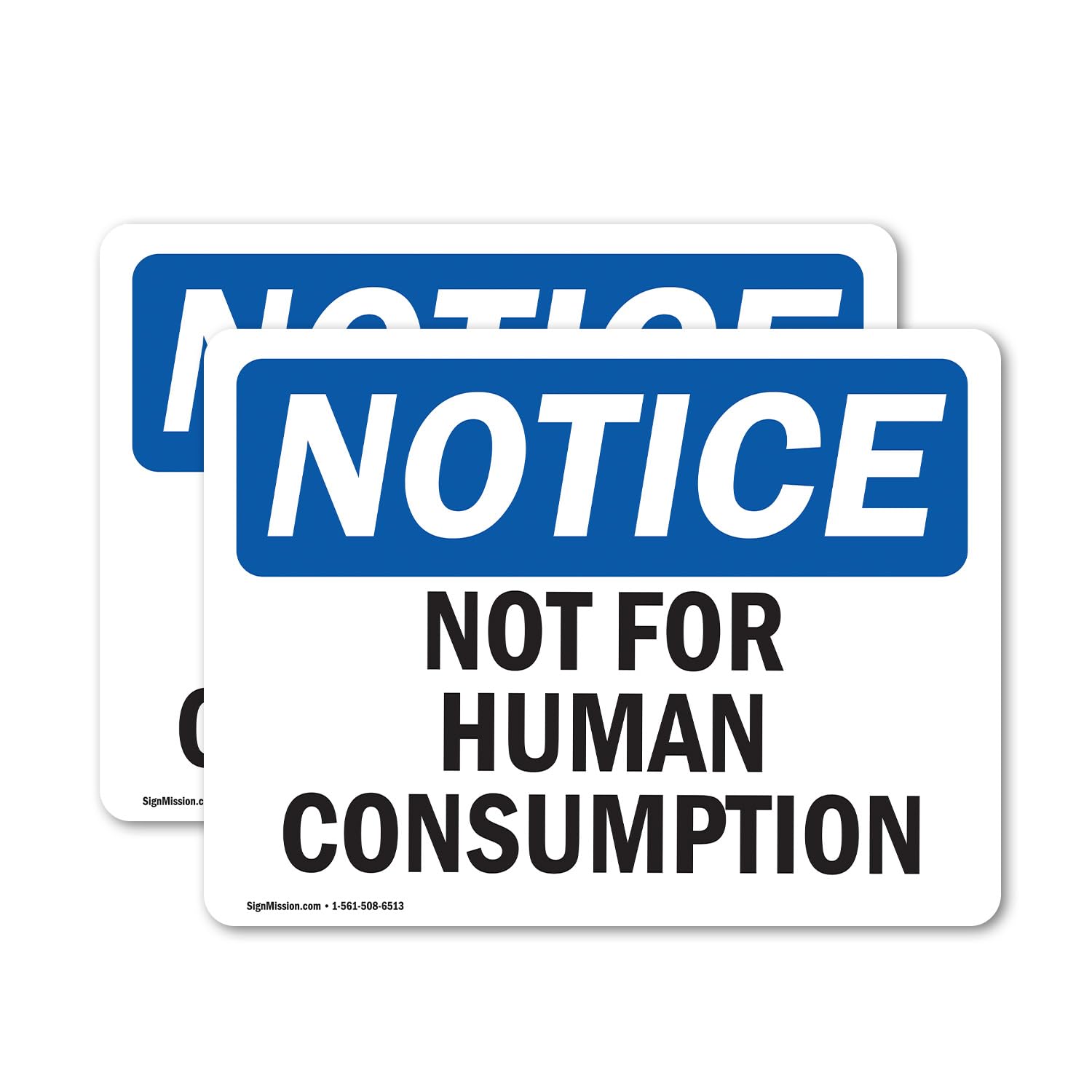 Amazon.com: (2 Pack) Not For Human Consumption OSHA Notice Sign 5 Inch ...