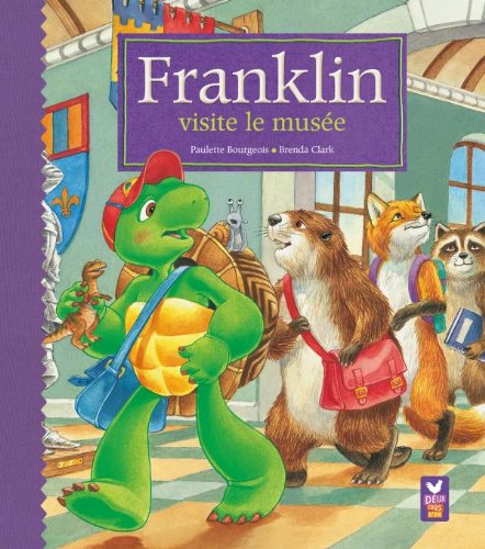 Amazon.fr - Franklin visite le musée - Collectif - Livres