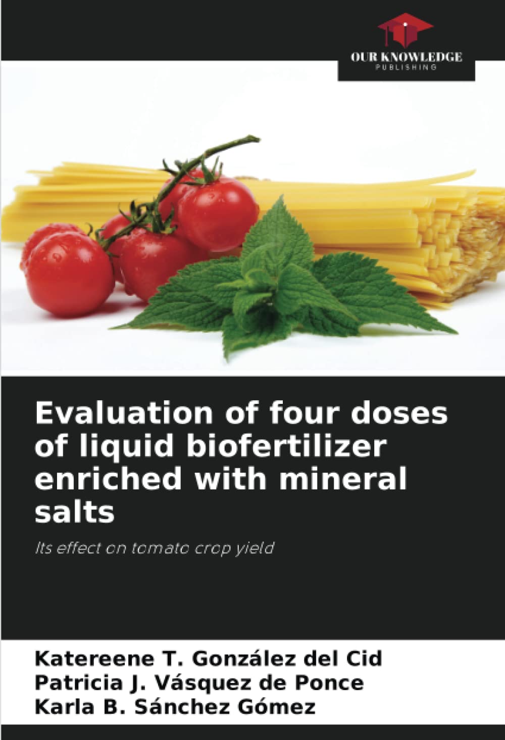 Buy Evaluation of four doses of liquid biofertilizer enriched with ...