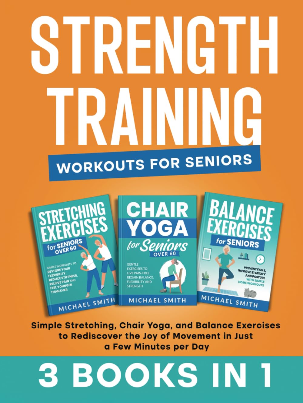 STRENGTH TRAINING WORKOUTS FOR SENIORS: Simple Stretching, Chair Yoga ...