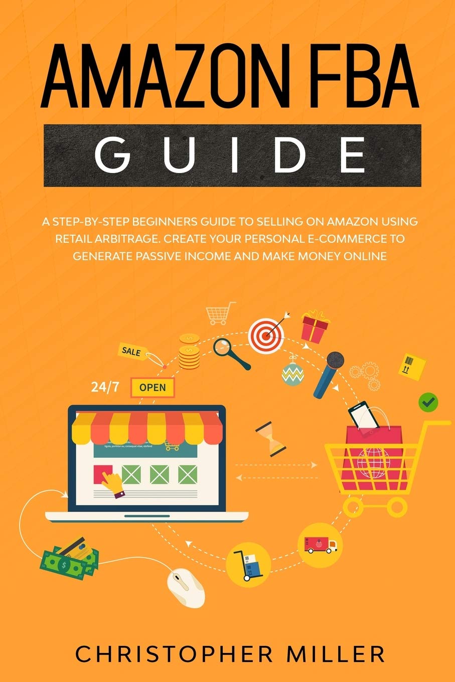 Amazon: FBA Guide A step by step beginners guide to Selling on Amazon ...