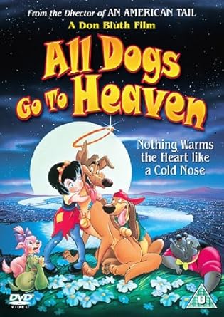 All Dogs Go To Heaven [DVD]: Amazon.co.uk: Don Bluth, Gary Goldman, Dan ...