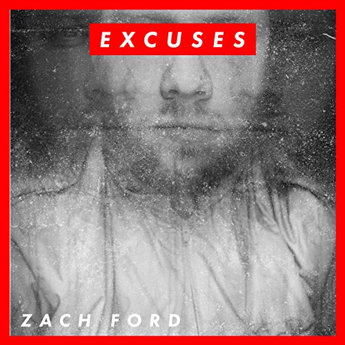 Play Excuses by Zach Ford on Amazon Music