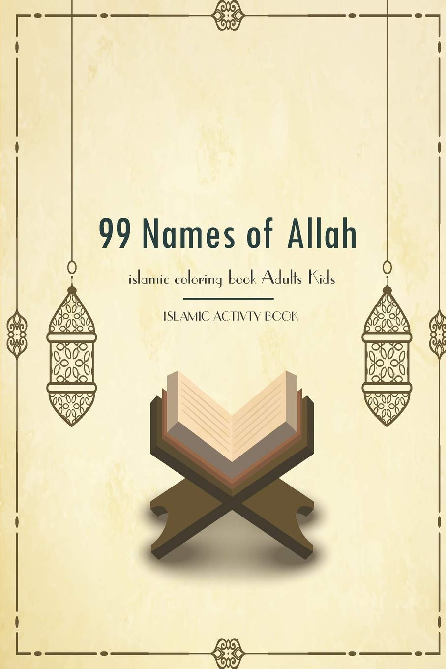 99 Name Of Allah Islamic Coloring Activities Book Adults Kids ...