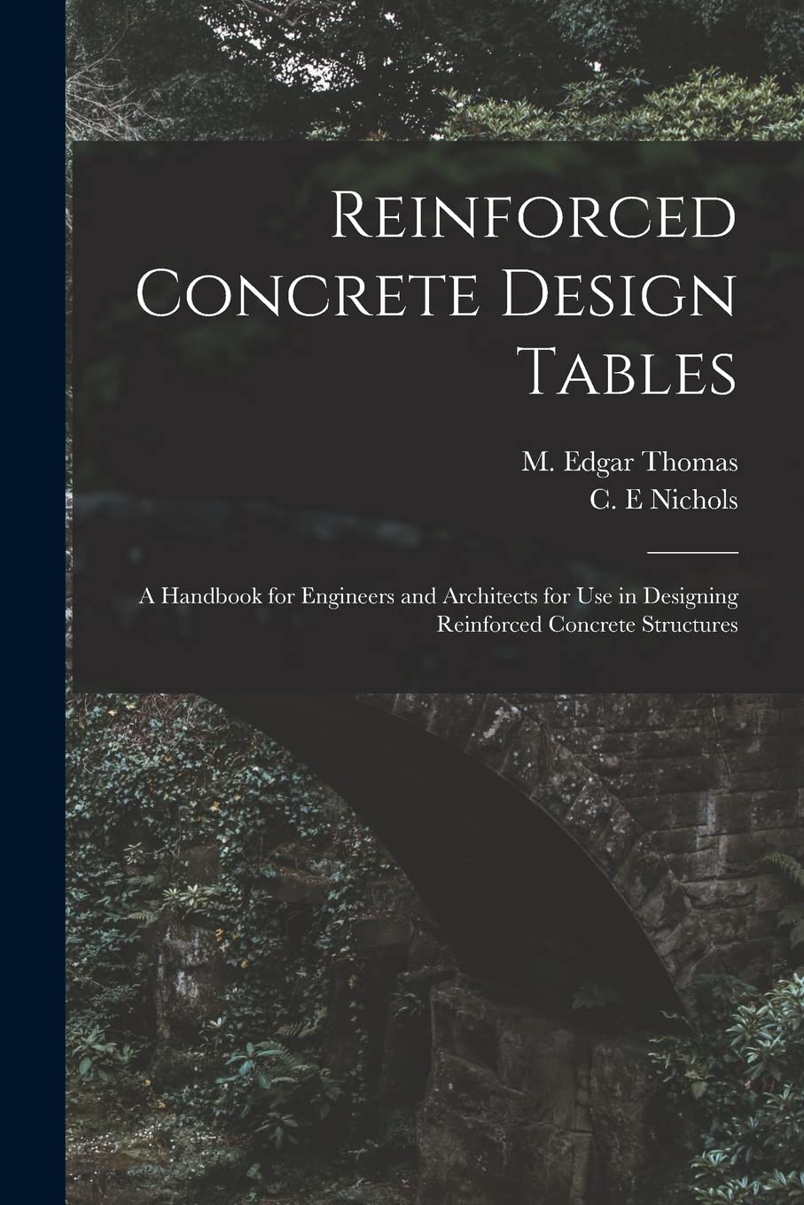 Reinforced Concrete Design Tables A Handbook For Engineers And ...