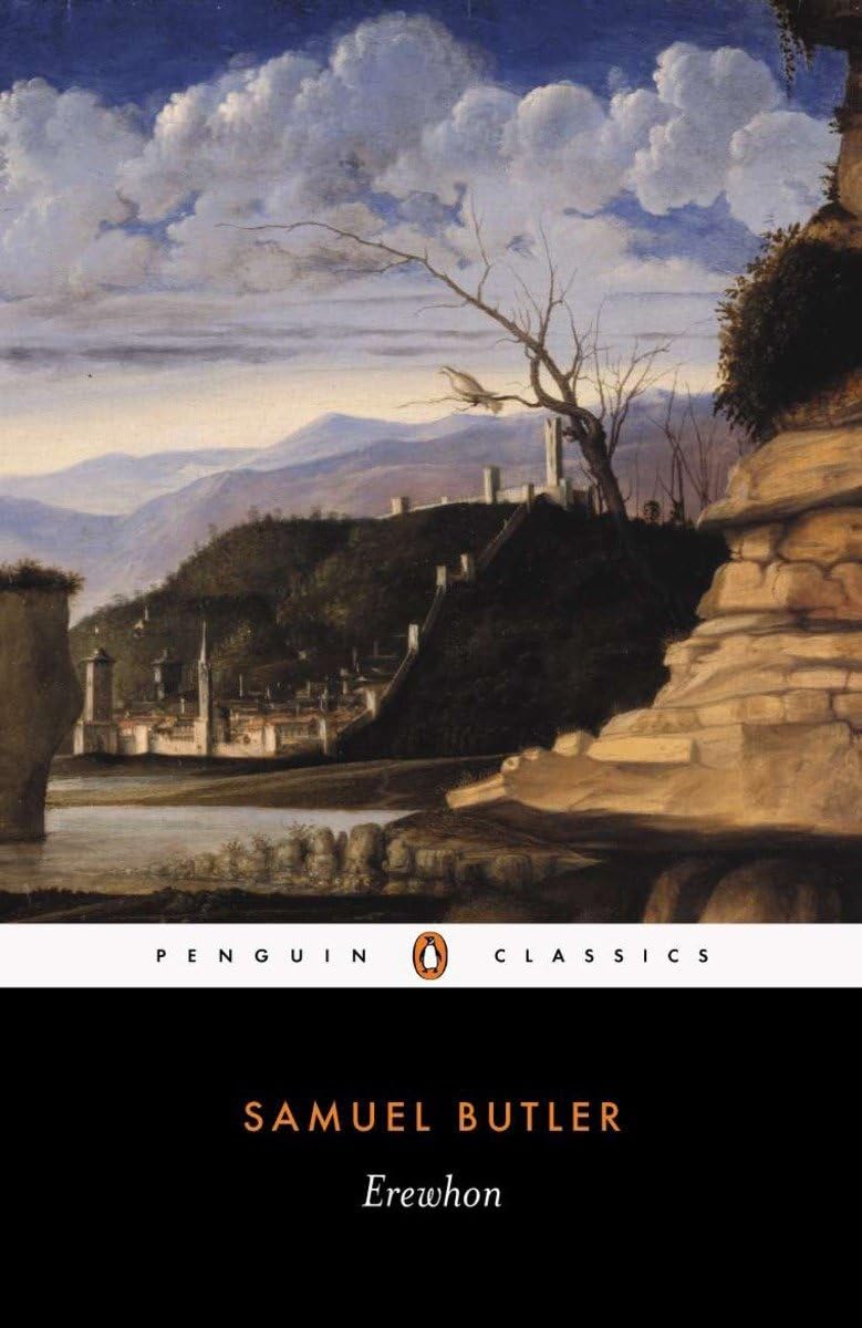 Erewhon (Penguin Classics): Samuel Butler, Peter Mudford: 9780140430578 ...
