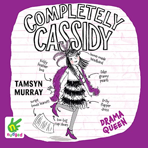 Completely Cassidy: Drama Queen: Completely Cassidy, Book 3 (Audio ...