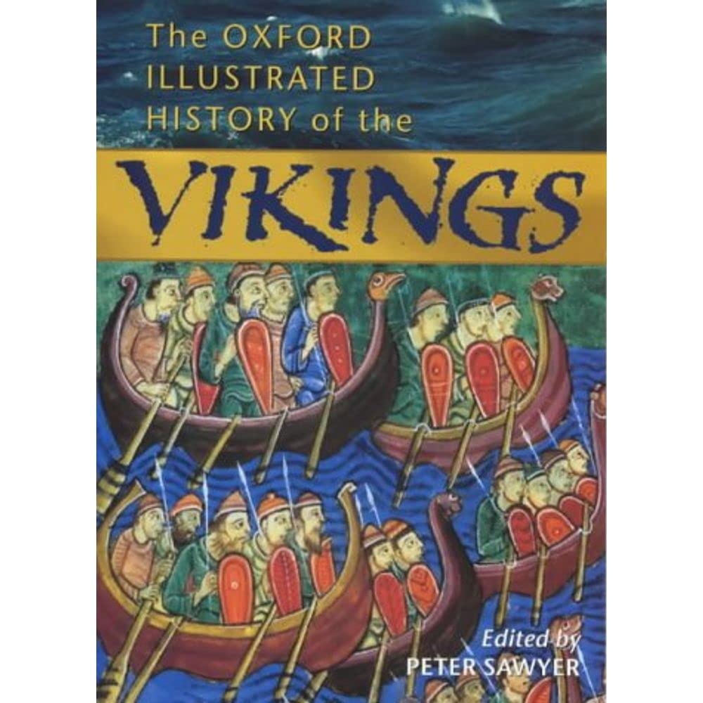 Amazon | The Oxford Illustrated History of the Vikings | Sawyer, Peter ...