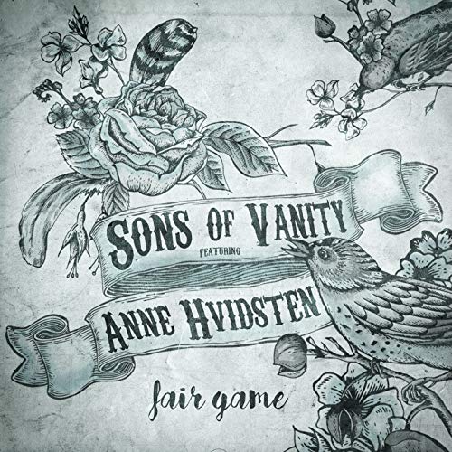 Écouter Fair Game par Sons Of Vanity feat. Anne Hvidsten sur Amazon ...