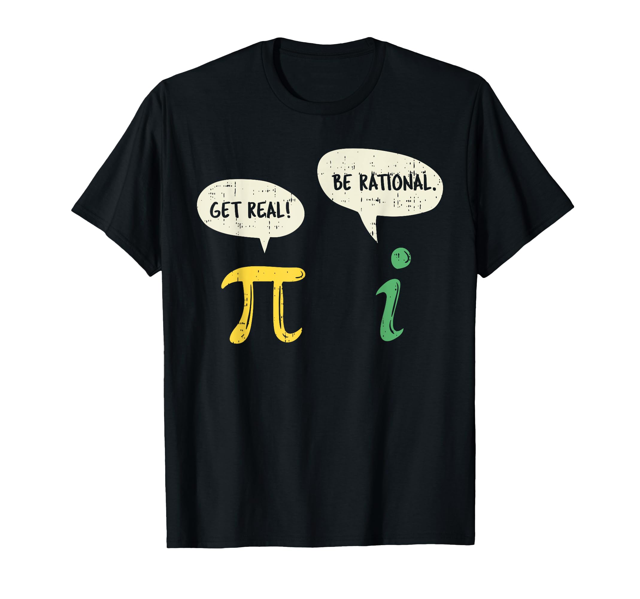 Amazon.com: Funny Get Real Be Rational Shirt Pi Math Teacher Geek Gift ...