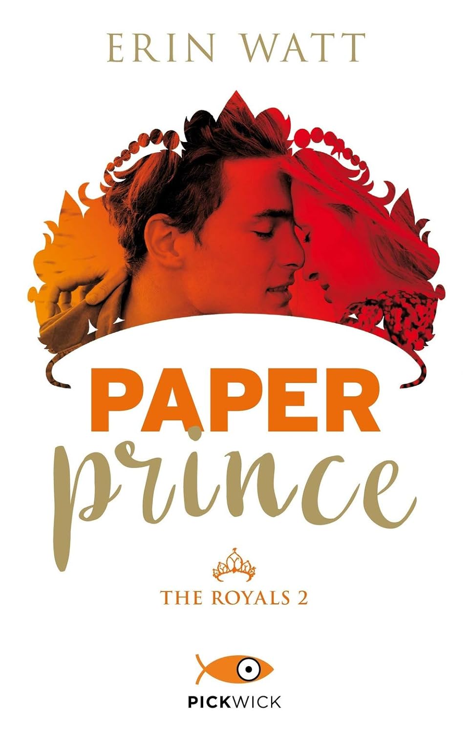 Amazon.com: Paper prince. The Royals: 9788868364304: Watt, Erin: Books