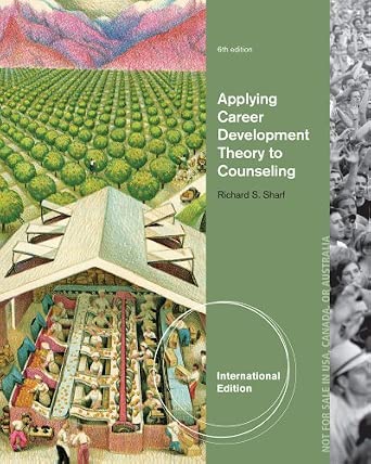 Applying Career Development Theory to Counseling, International Edition ...