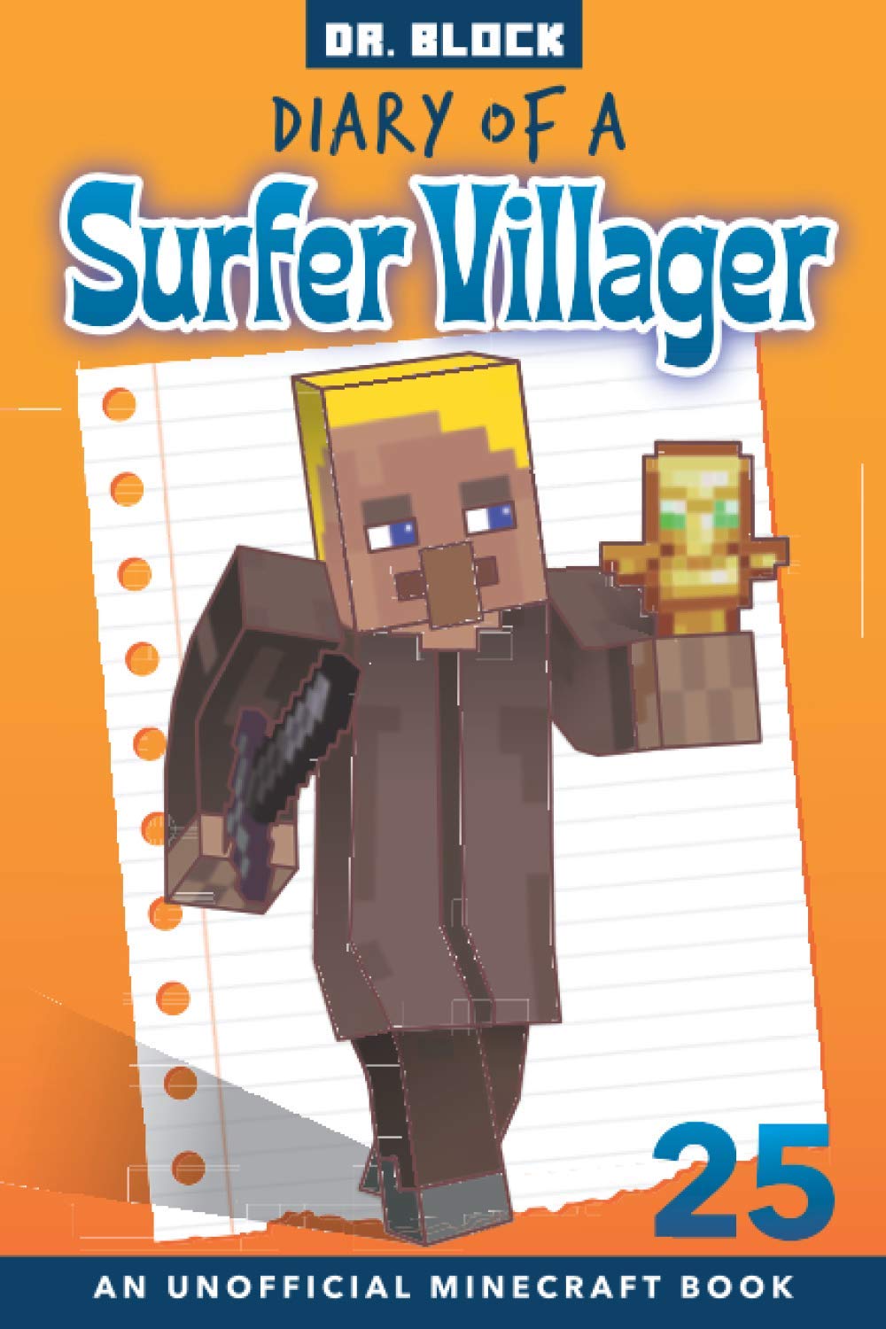 Buy Diary of a Surfer Villager, Book 25: an unofficial Minecraft book ...