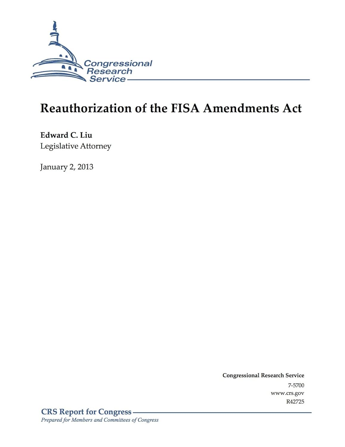 Reauthorization of the FISA Amendments Act - Kindle edition by Liu ...