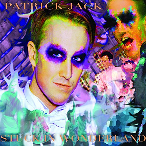 Amazon.com: Stuck in Wonderland : Patrick Jack: Digital Music