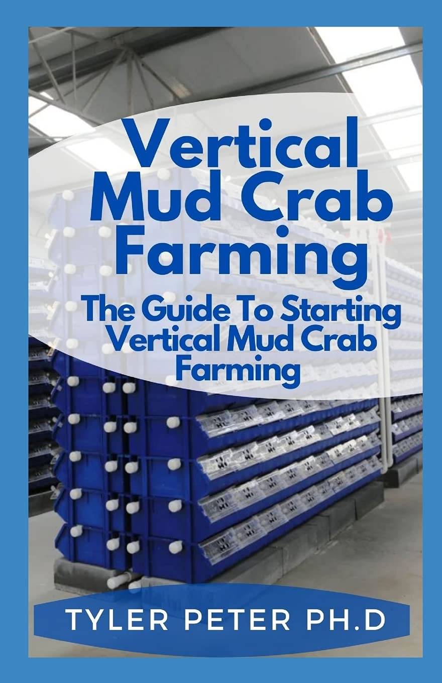 Buy Vertical Mud Crab Farming: The Guide To Starting Vertical Mud Crab ...