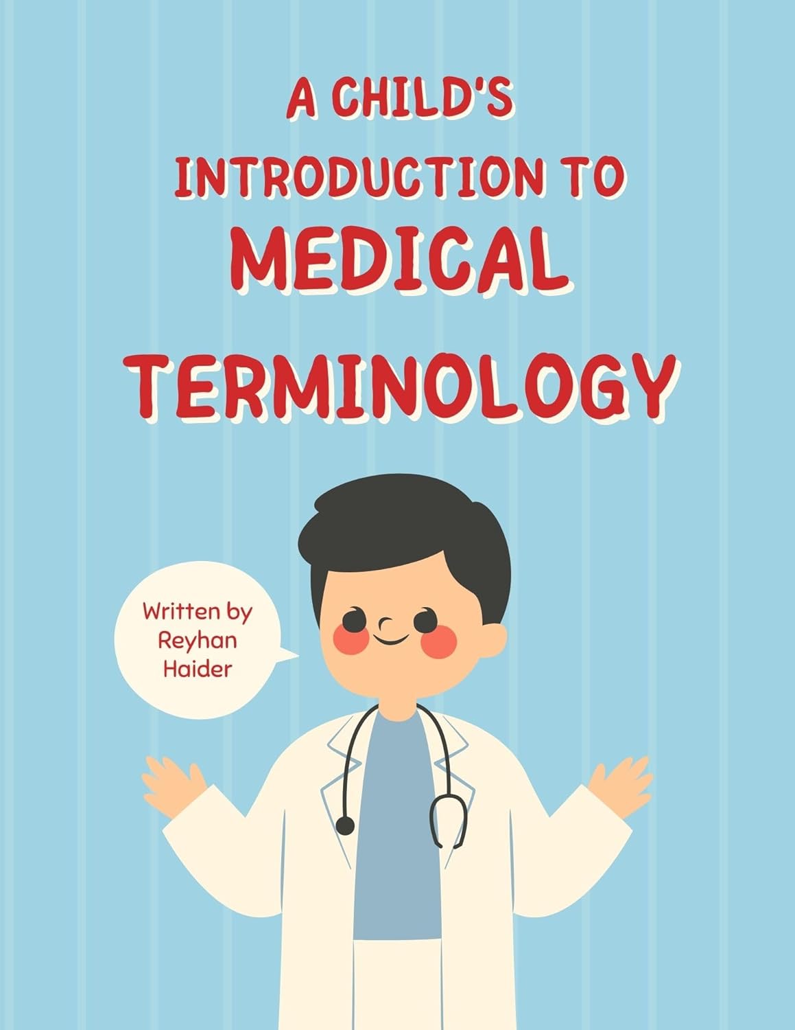 A Child's Introduction to Medical Terminology - Kindle edition by ...