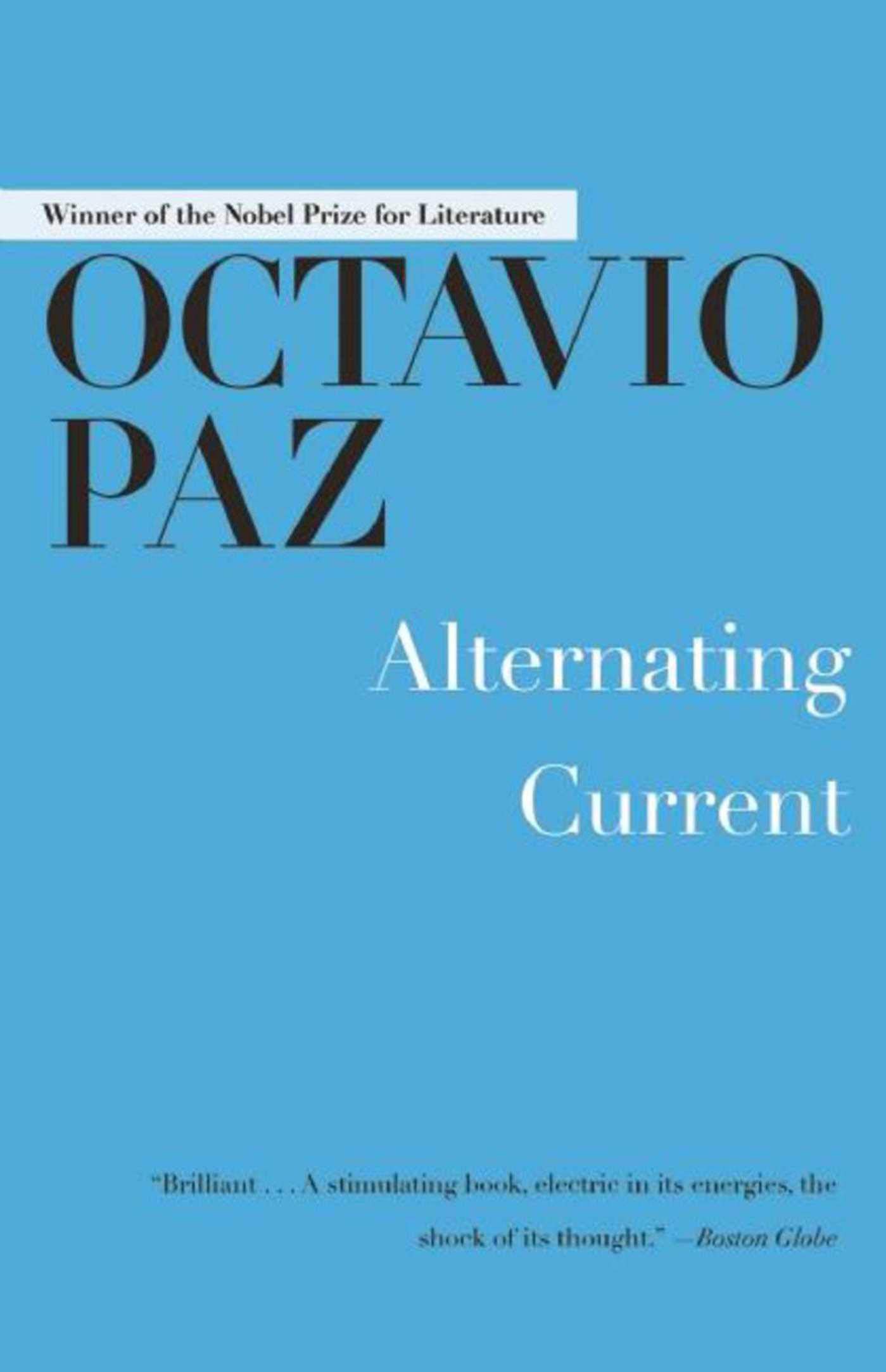 Amazon.com: Alternating Current: 9781628725315: Paz, Octavio: Books