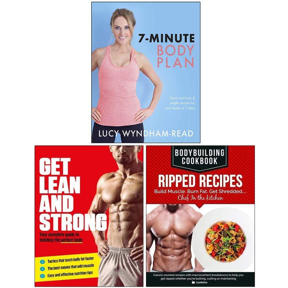 7-Minute Body Plan, Get Lean And Strong, Bodybuilding Cookbook Ripped ...
