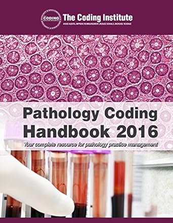 Pathology Coding Handbook 2016: The Coding Institute: 9781630128609 ...