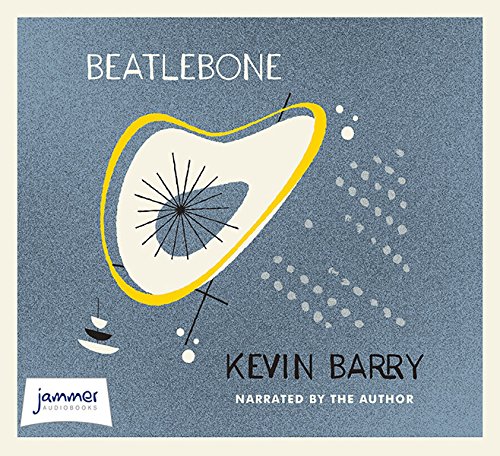 Amazon.com: Beatlebone: 9781510030220: Kevin Barry: Books
