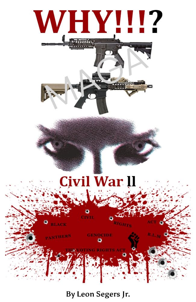 Amazon.com: WHY!!!?: CIVIL WAR II eBook : Jr., Leon Segers : Kindle Store