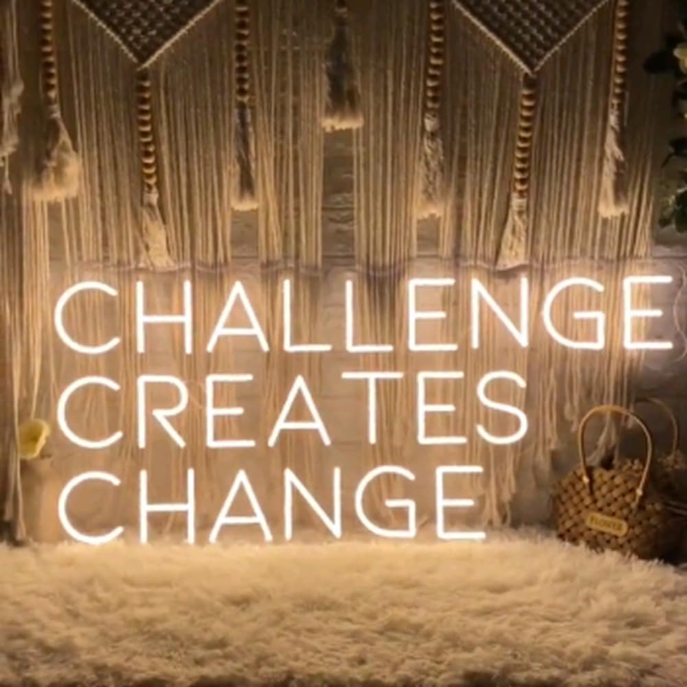 Amazon.com : Challenge Creates Change Neon Sign, Custom Motivational ...