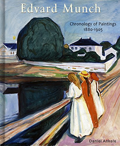 Edvard Munch: Chronology of Paintings 1880-1905 eBook : Ankele, Daniel ...