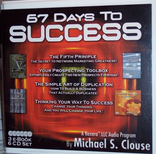 67 Days to Success: Michael S. Clouse: Amazon.com: Books