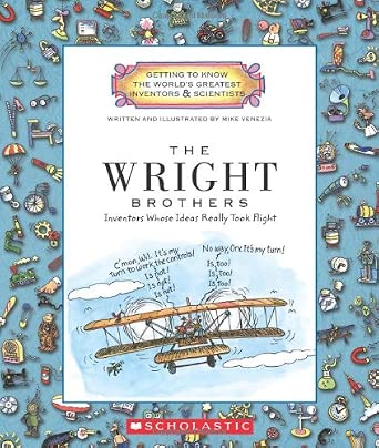 The Wright Brothers: Inventors Whose Ideas Really Took Flight (Getting ...